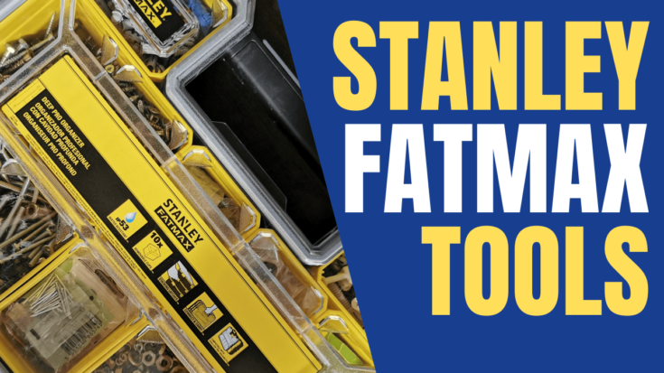Are Stanley Fatmax Tools Good? (The Surprising Truth) - Container FAQs